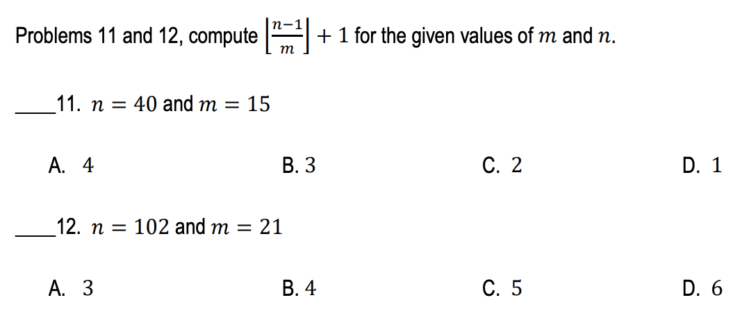 Solved Problems 11 and 12 , compute ⌊mn−1⌋+1 for the given | Chegg.com