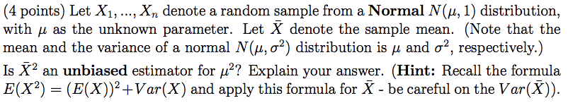 Solved (4 points) Let X1,..., Xn denote a random sample from | Chegg.com