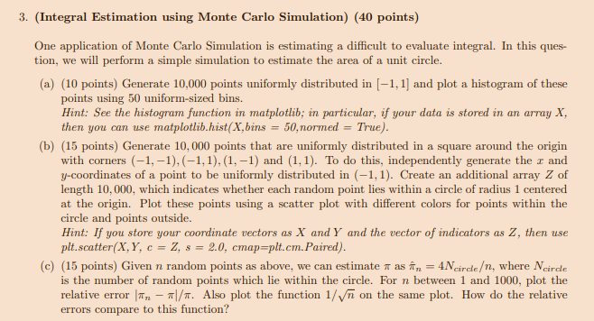 Solved 3. (Integral Estimation using Monte Carlo Simulation) | Chegg.com