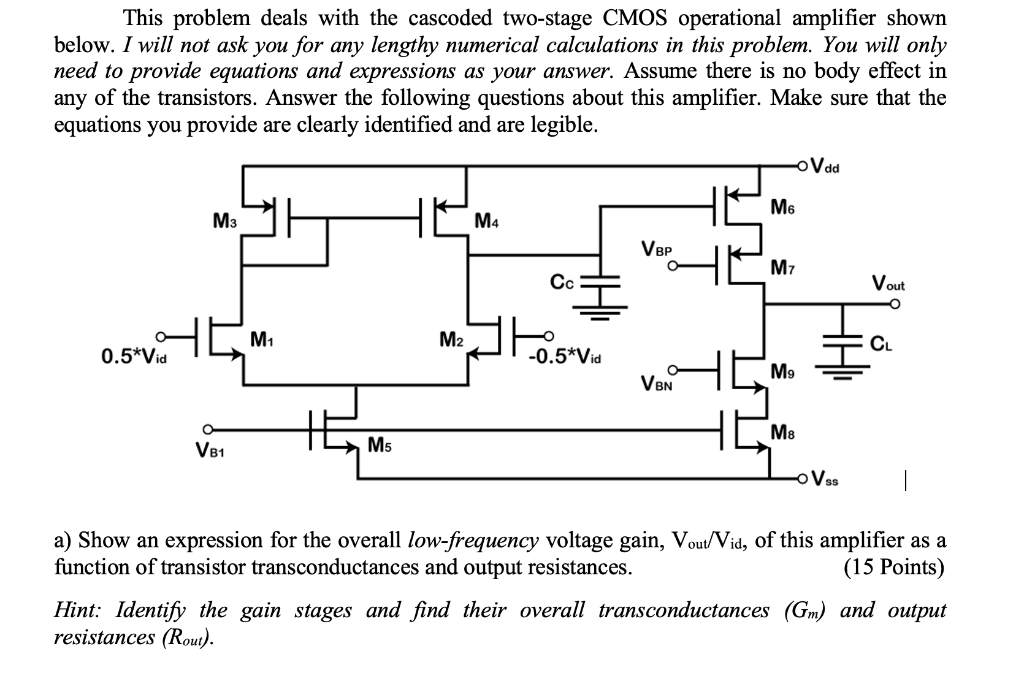 Solved This problem deals with the cascoded two-stage CMOS | Chegg.com