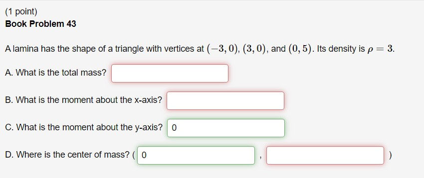 Solved (1 point) Book Problem 43 A lamina has the shape of a | Chegg.com