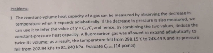 Solved Problems 1. The constant-volume heat capacity of a | Chegg.com