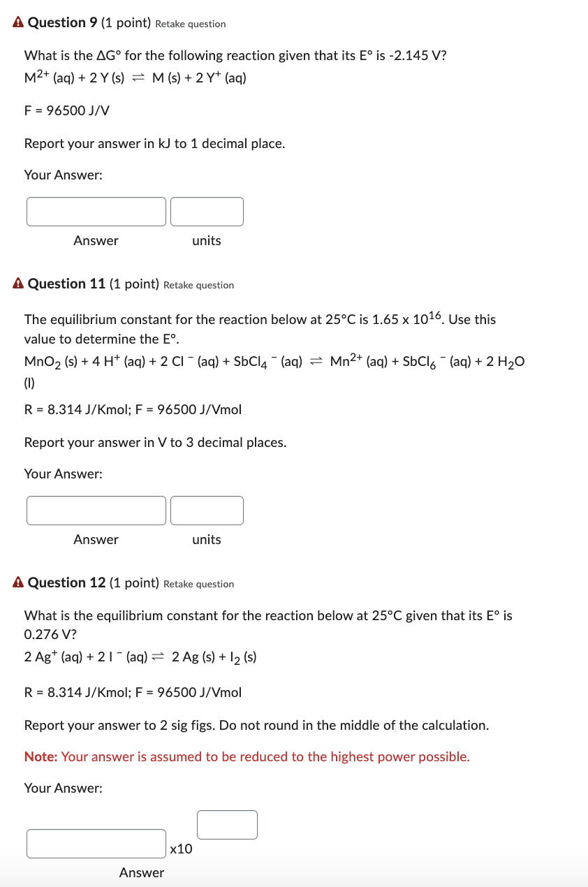 Solved Question 9 (1 point) Retake question What is the ΔG∘ | Chegg.com
