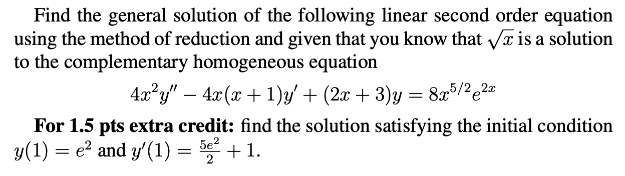 Solved Find the general solution of the following linear | Chegg.com