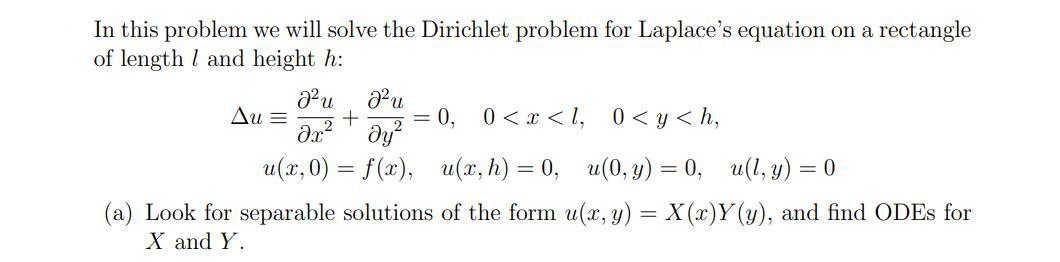 Solved In this problem we will solve the Dirichlet problem | Chegg.com