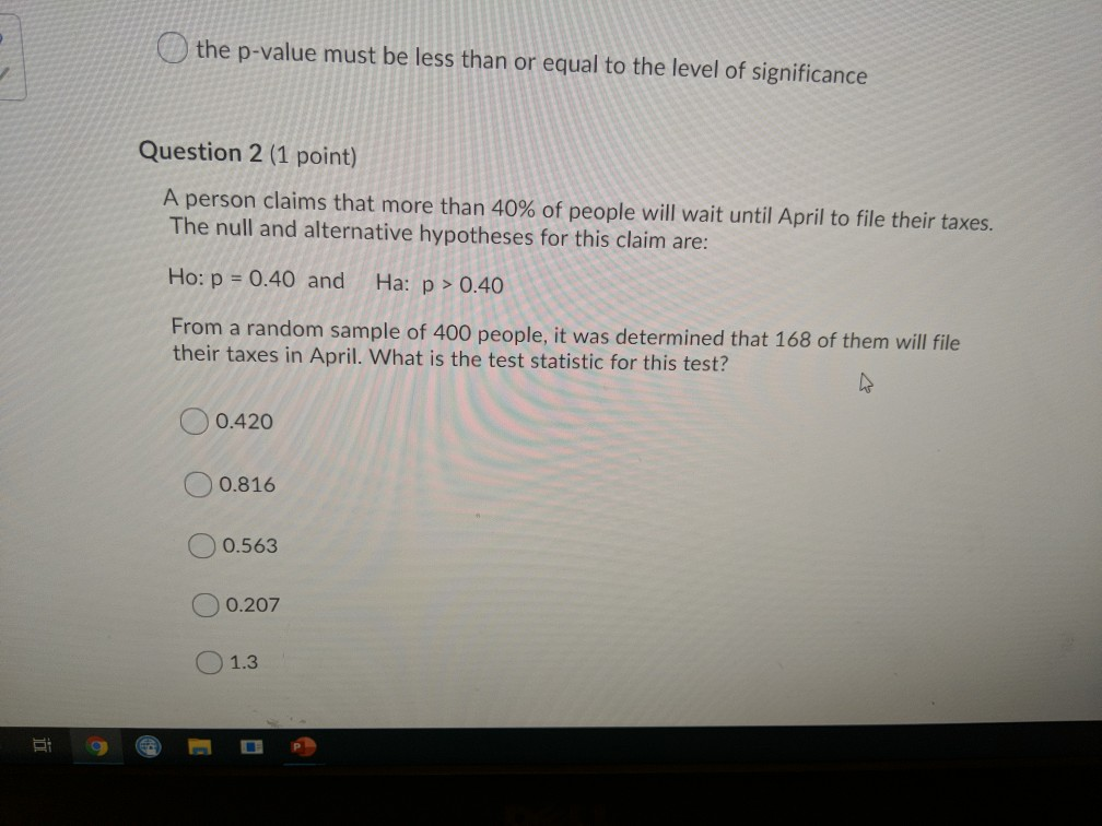Solved the p-value must be less than or equal to the level | Chegg.com