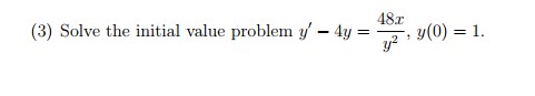 Solved (3) ﻿Solve the initial value problem | Chegg.com