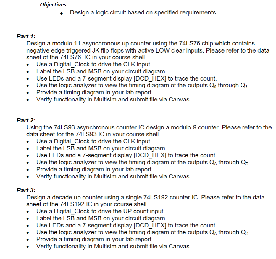 Solved ObjectivesDesign a logic circuit based on specified | Chegg.com