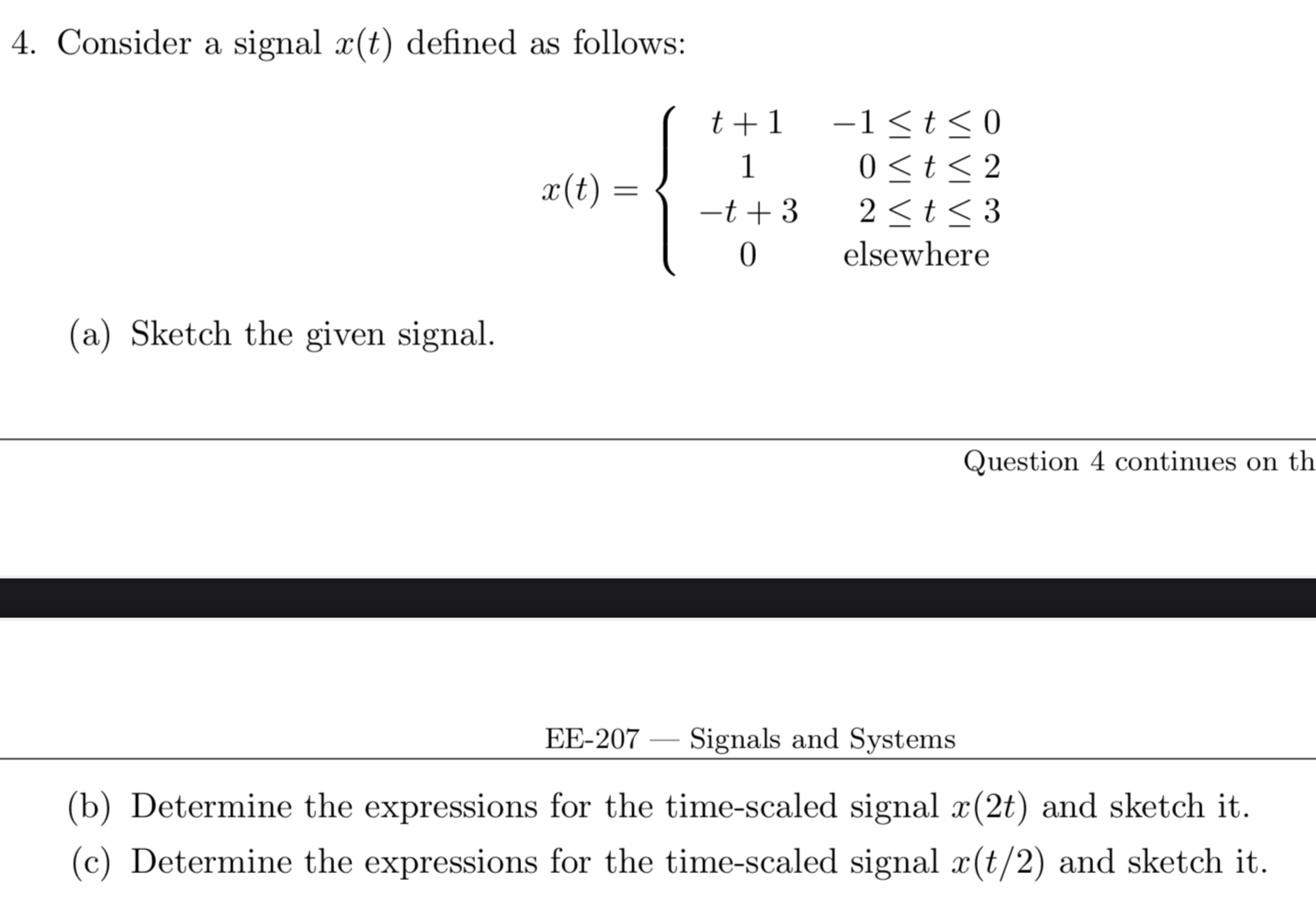 Solved Consider a signal x(t) ﻿defined as follows:(a) | Chegg.com