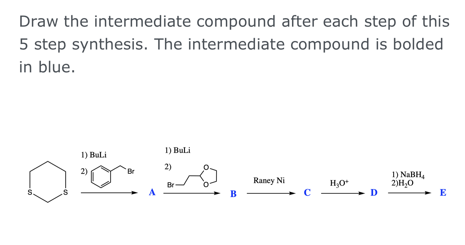 Solved Draw the intermediate compound after each step of | Chegg.com