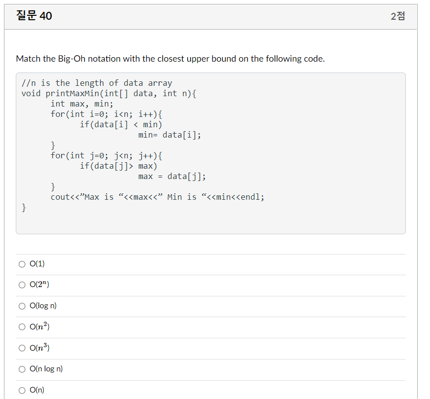 Solved 질문 40 2점 Match the Big-Oh notation with the closest | Chegg.com