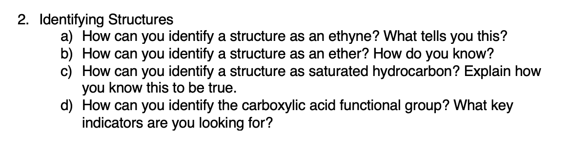 Solved 2. Identifying Structures a) How can you identify a | Chegg.com