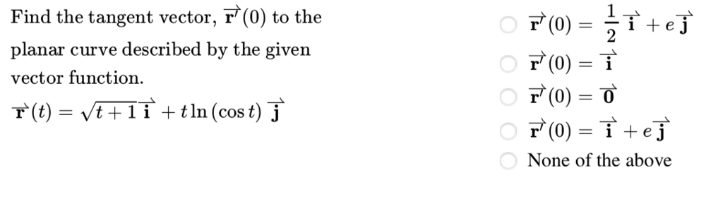 Solved Find the tangent vector, r' (0) to the planar vector | Chegg.com