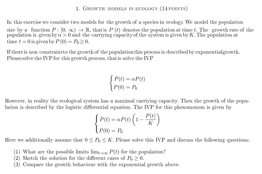 Solved 1. GROWTH MODELS IN ECOLOGY (14 POINTS) In this | Chegg.com