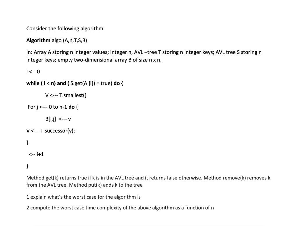 Solved Consider The Following Algorithm Algorithm Algo 7342