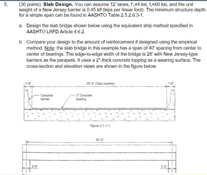 5. (30 points). Slab Design. You can assume 12' | Chegg.com