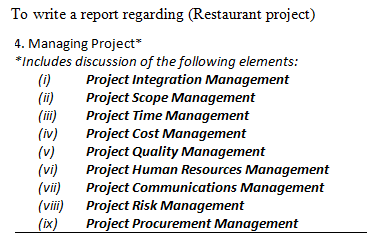 Solved To write a report regarding (Restaurant project) 4. | Chegg.com