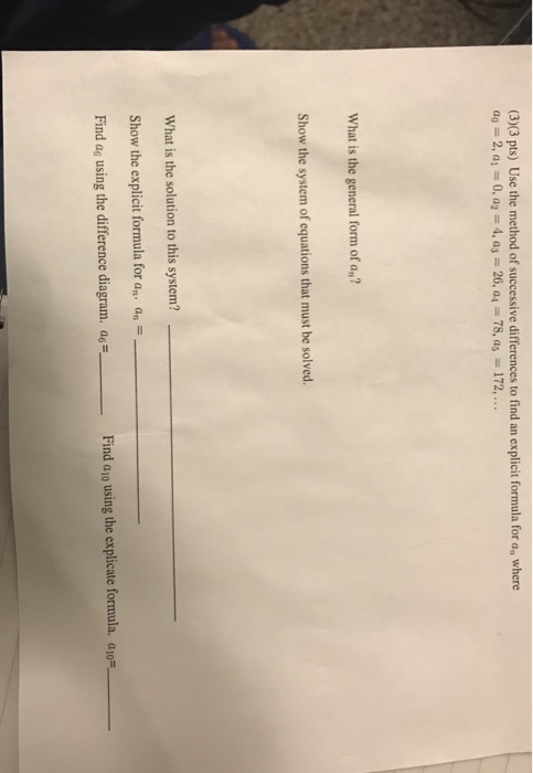 Solved (3)(3 pts) Use the method of successive differences | Chegg.com