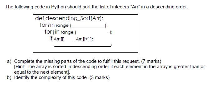 Solved a) Complete the missing parts of the code to fulfill | Chegg.com