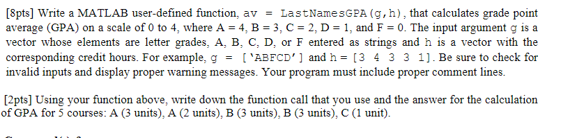 [8pts] Write A Matlab User Defined Function Av