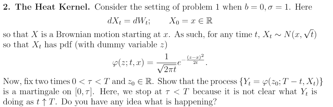 Solved 2. The Heat Kernel. Consider the setting of problem 1 | Chegg.com