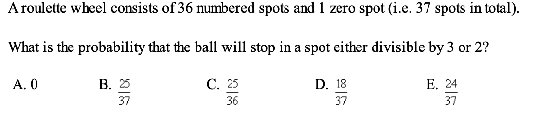 Solved A roulette wheel consists of 36 numbered spots and 1 | Chegg.com