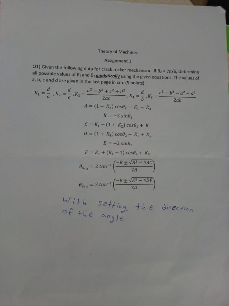 Solved Theory of Machines K = b Assignment 1 Q1) Given the | Chegg.com