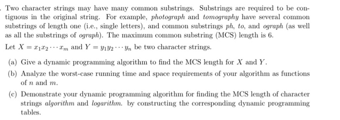 Solved Two character strings may have many common | Chegg.com