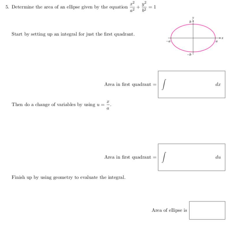 Solved 5. Determine the area of an ellipse given by the | Chegg.com