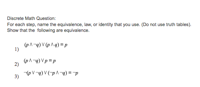 Solved Discrete Math Question: For each step, name the | Chegg.com