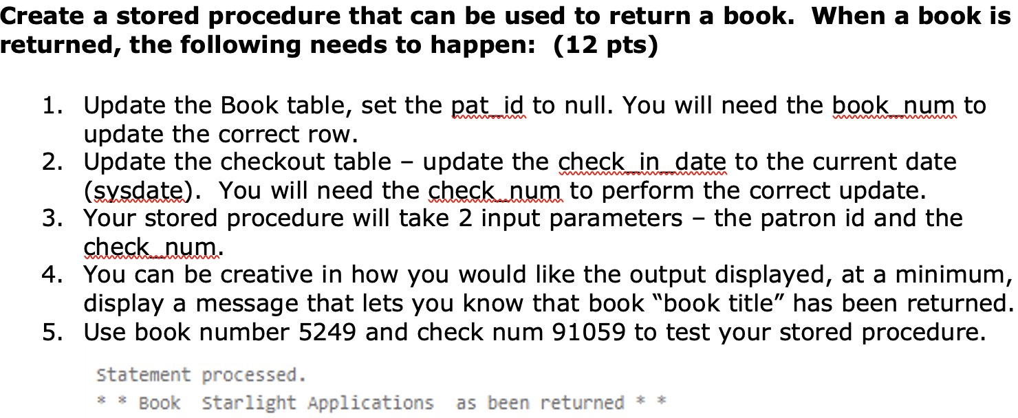 Solved view in #3 : CREATE VIEW books_checkedout AS | Chegg.com