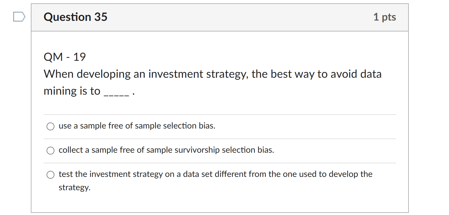Solved Question 35QM - 19When developing an investment | Chegg.com