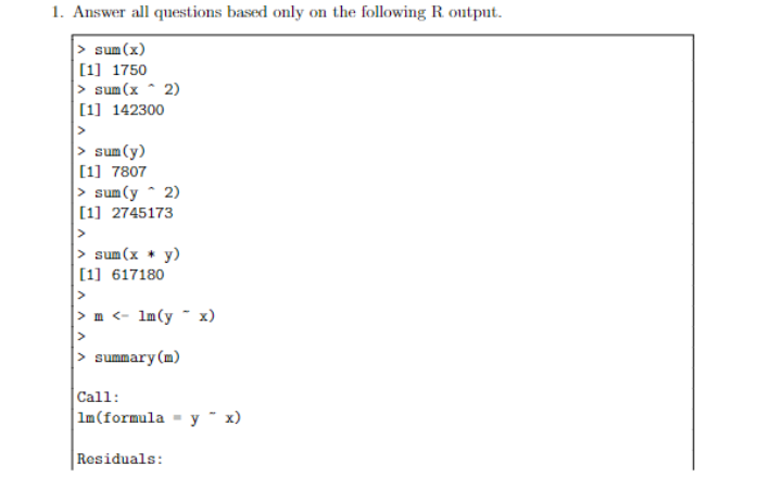 Solved 1. Answer all questions based only on the following R | Chegg.com