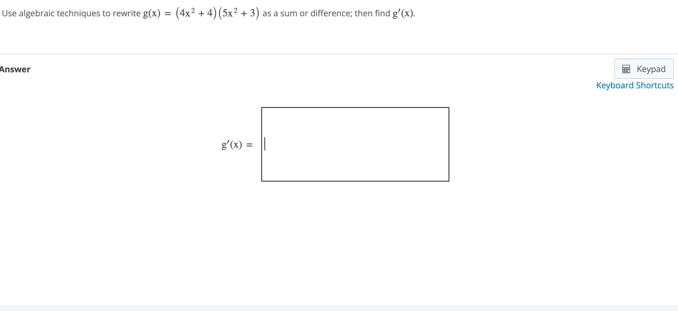 Solved Use algebraic techniques to rewrite | Chegg.com