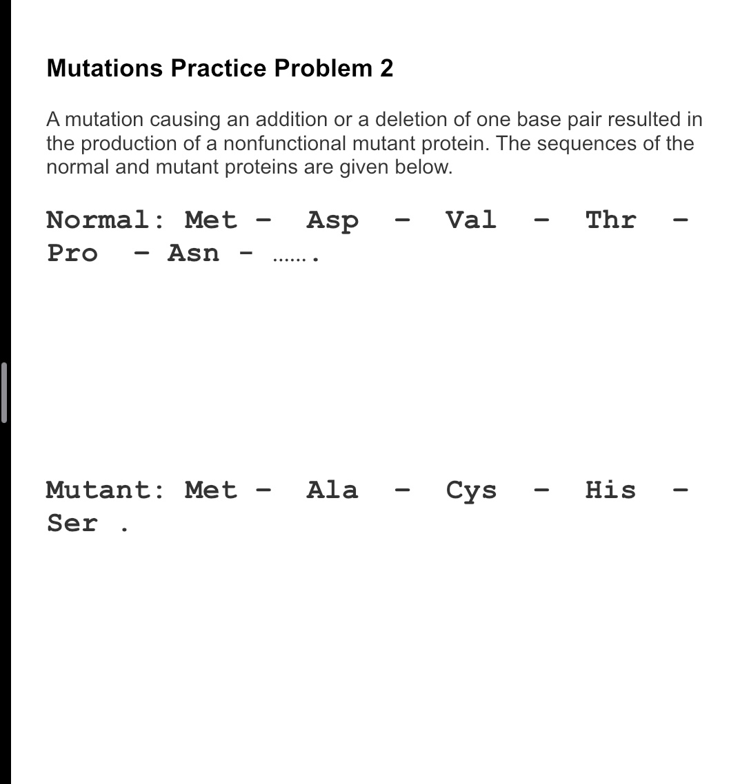 Solved A mutation causing an addition or a deletion of one | Chegg.com