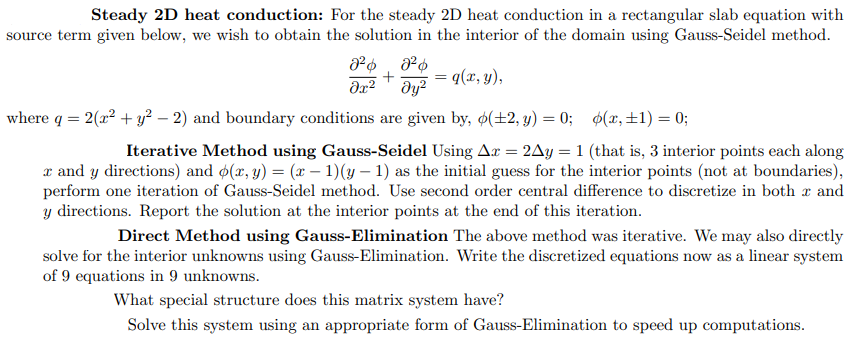 Solved Steady 2D heat conduction: For the steady 2D heat | Chegg.com