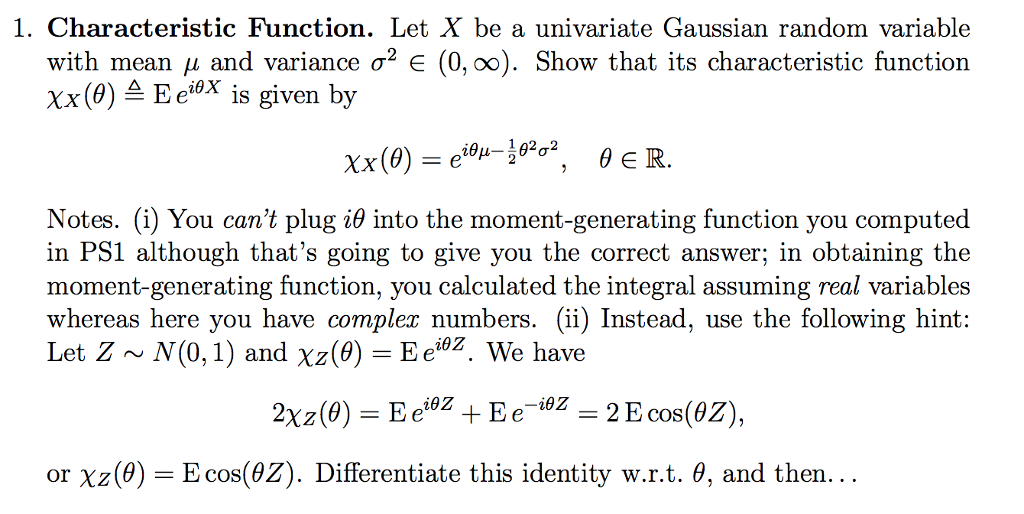 Solved 1. Characteristic Function. Let X be a univariate | Chegg.com