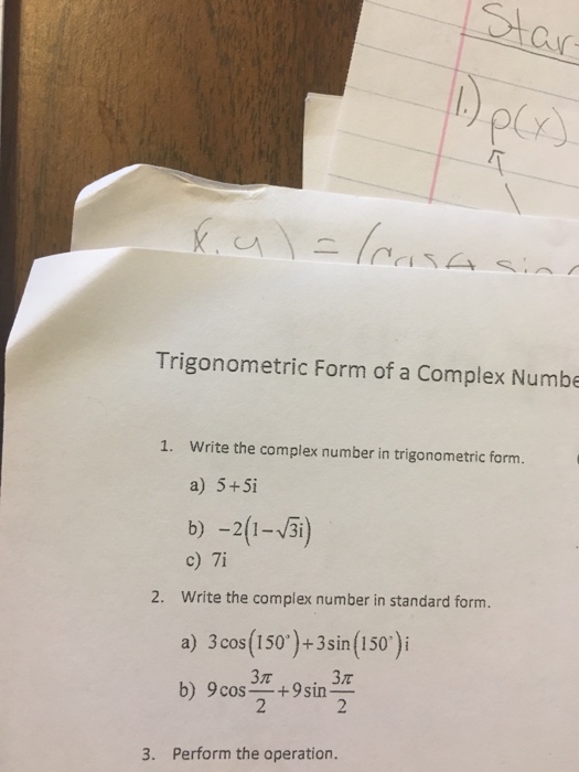 Solved Cu Trigonometric Form of a Complex Numbe 1. Write the | Chegg.com