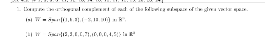 Solved 1. Compute the orthogonal complement of each of the | Chegg.com