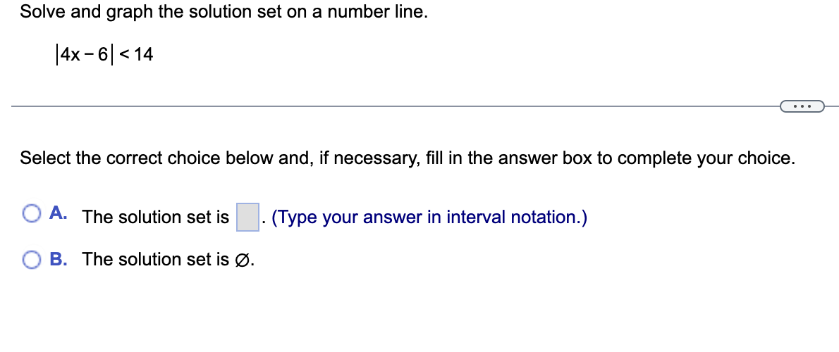 Solved Solve and graph the solution set on a number | Chegg.com