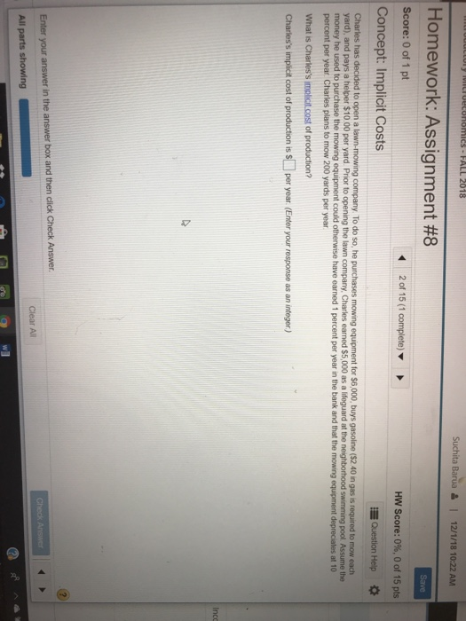 Solved Suchita Barua & 12/1/18 10:22 AM Homework Assignment | Chegg.com