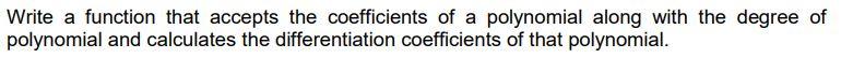 Solved Write a function that accepts the coefficients of a | Chegg.com