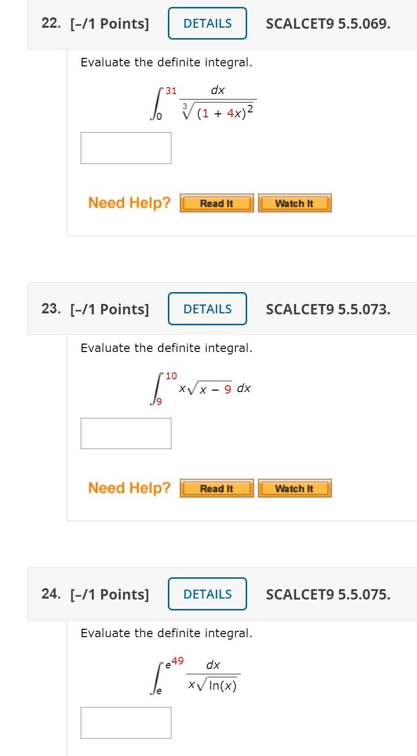 Solved 22. [-/1 Points] DETAILS SCALCET9 5.5.069. Evaluate | Chegg.com