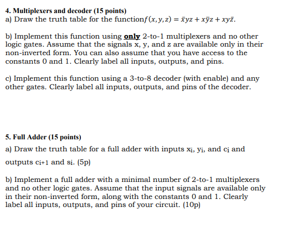 Solved fadsMultiplexers and decoder ( 15 ﻿points)a) ﻿Draw | Chegg.com