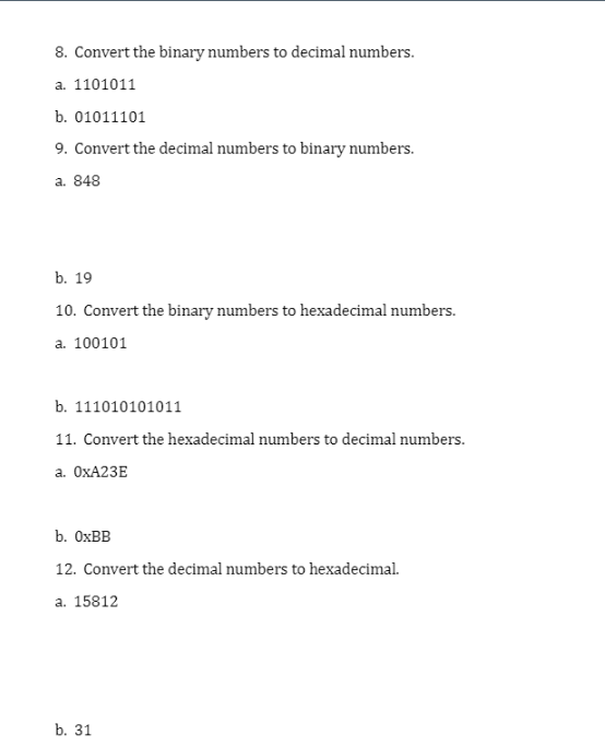 Solved 8. Convert the binary numbers to decimal numbers. a. | Chegg.com