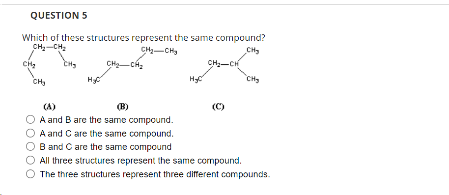Solved Which of these structures represent the same | Chegg.com