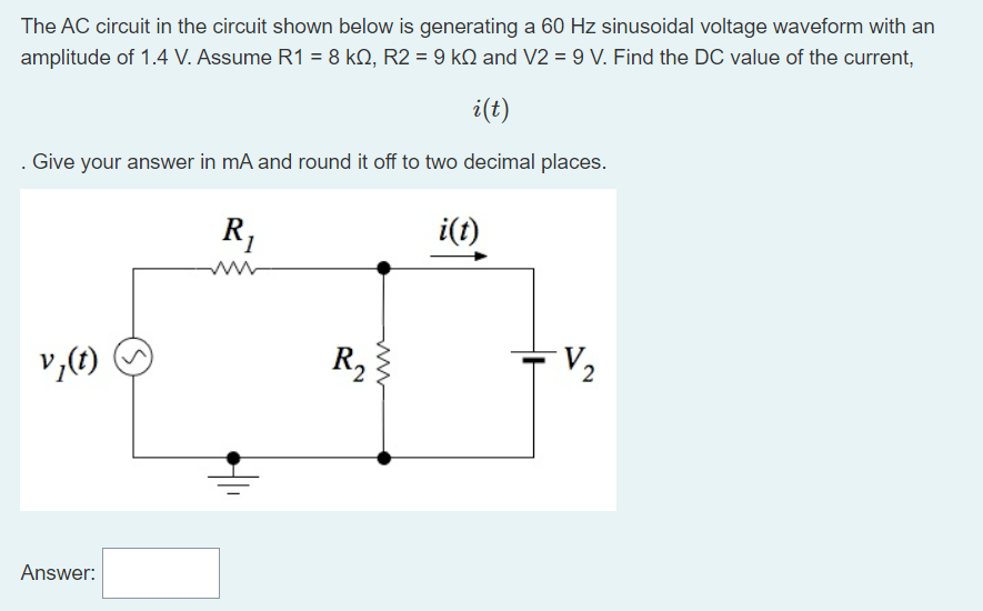 Solved The AC circuit in the circuit shown below is | Chegg.com