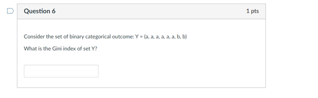 Solved Consider the set of binary categorical outcome: | Chegg.com