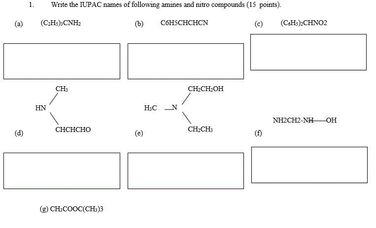 Solved 1. Write the IUPAC names of following amines and | Chegg.com