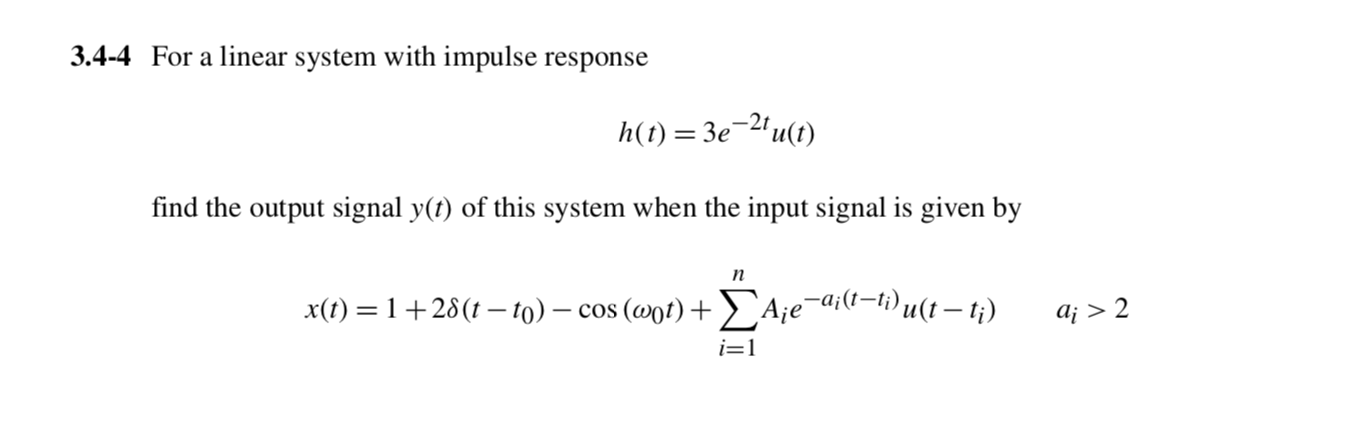Solved 3.4-4 For a linear system with impulse response h(t) | Chegg.com
